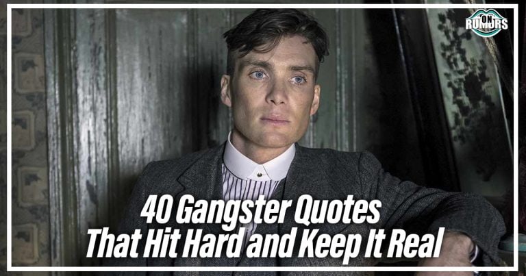 40 Gangster Quotes That Hit Hard and Keep It Real - OnRumors
